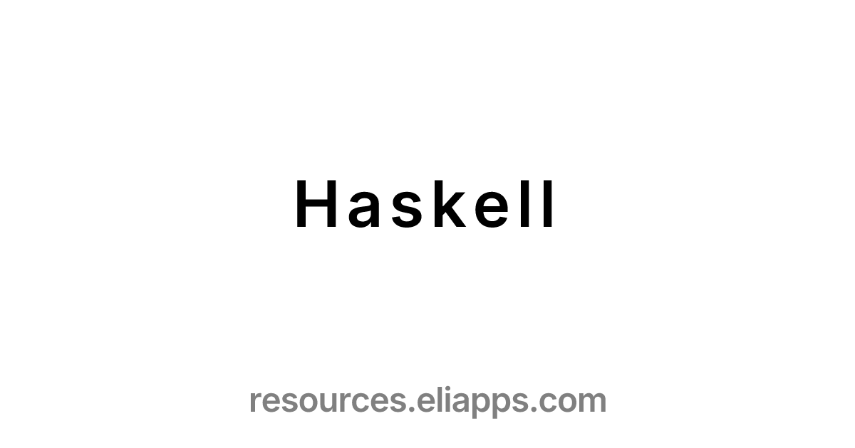 Haskell on EliApps Resources (info & links)