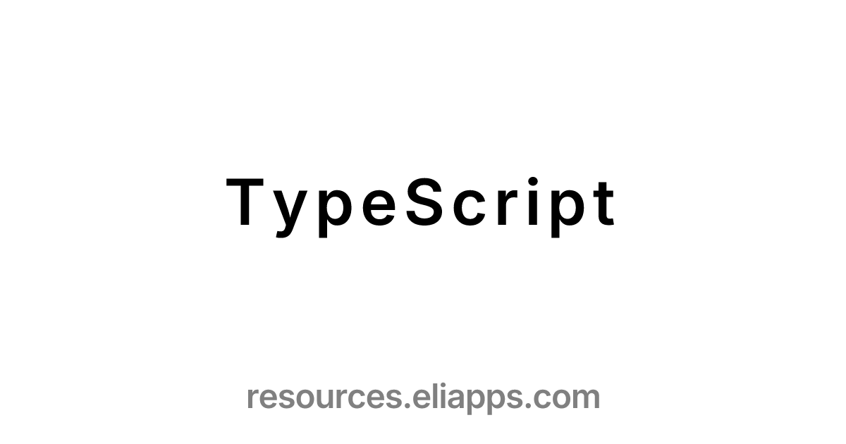 TypeScript on EliApps Resources (info & links)