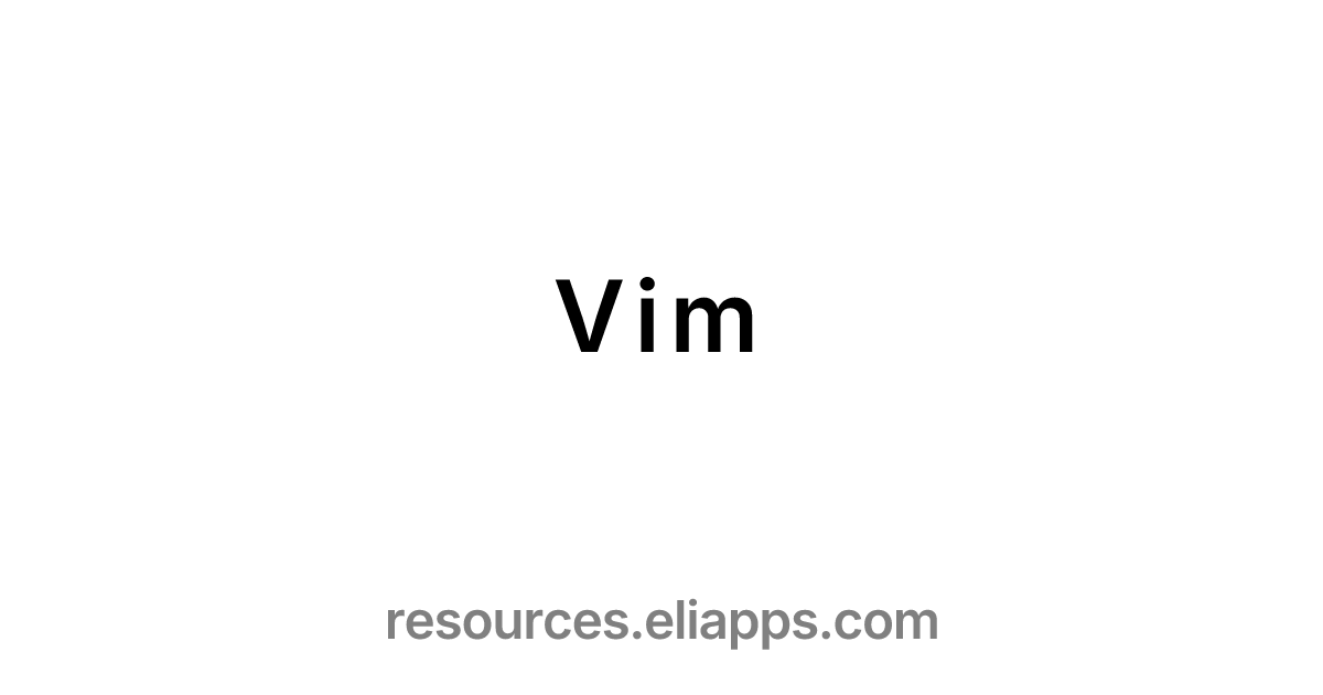 Vim on EliApps Resources (info & links)